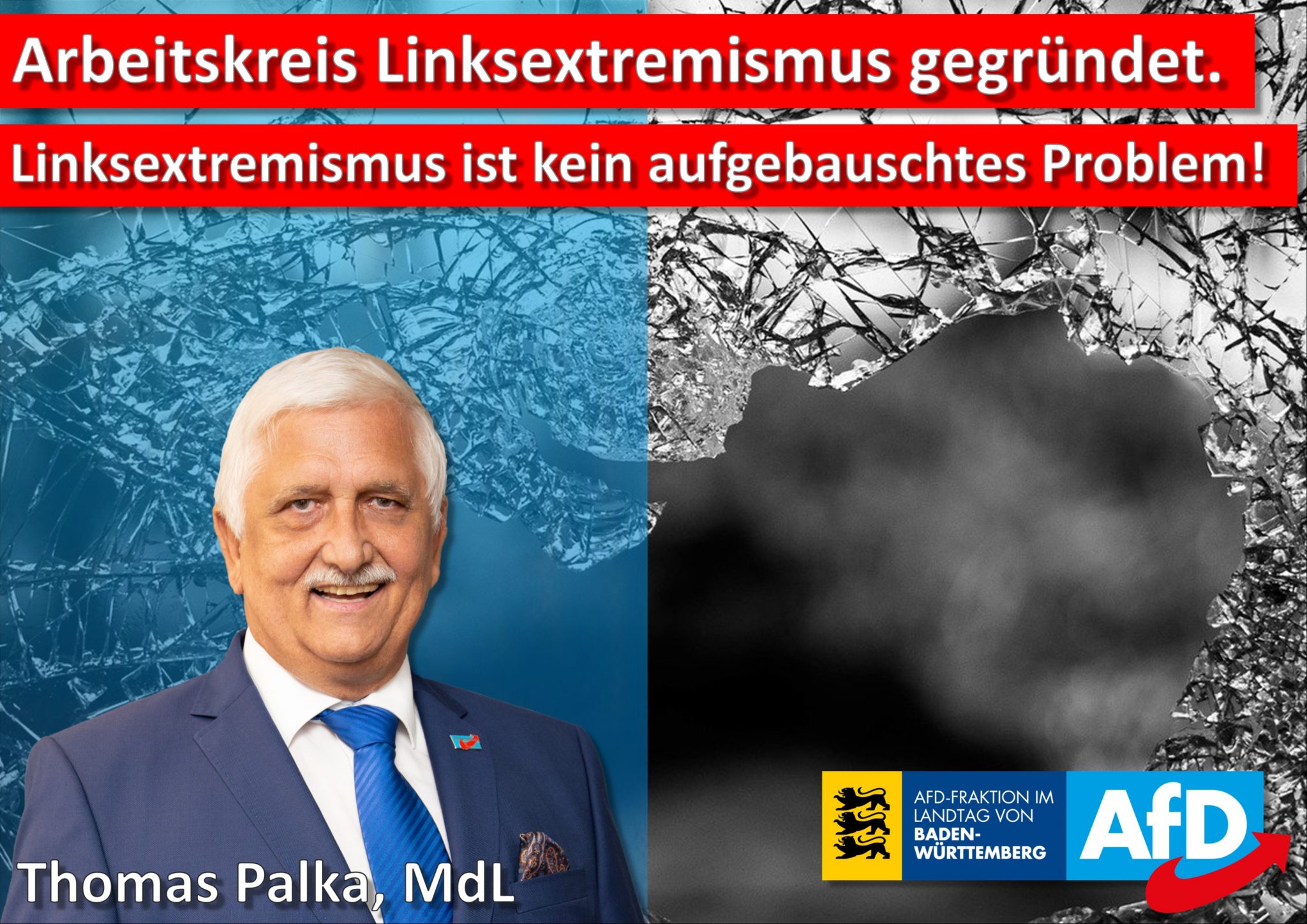 Arbeitskreis Linksextremismus gegründet! – Thomas Palka, MdL
