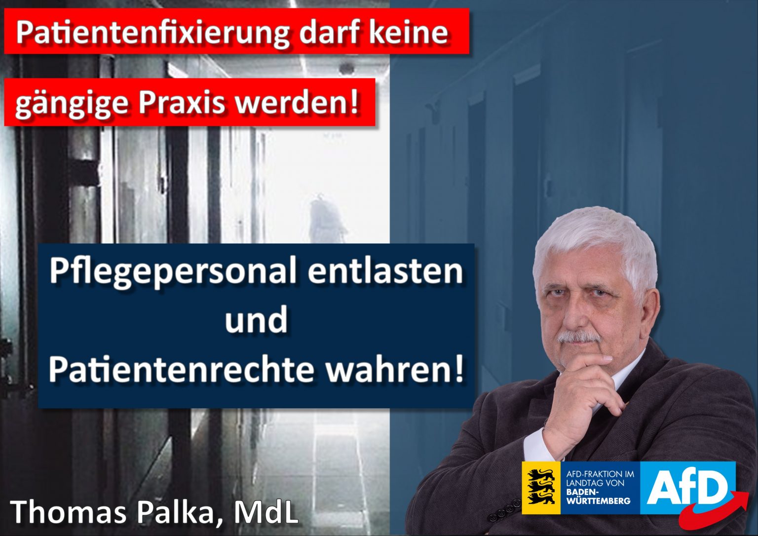 Patientenfixierung nur im Ausnahmefall! – Thomas Palka, MdL