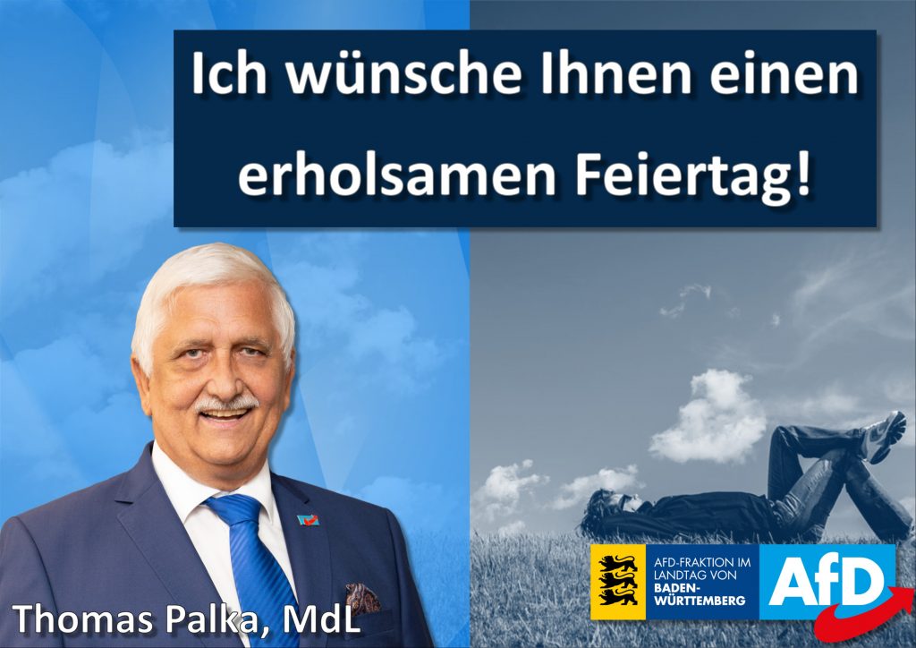 Ich wünsche Ihnen einen schönen 1.Mai! – Thomas Palka, MdL